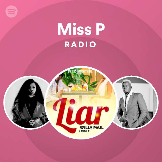 Miss P | Spotify