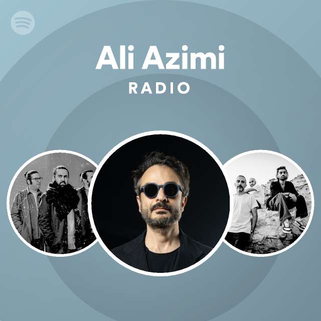 Ali Azimi | Spotify