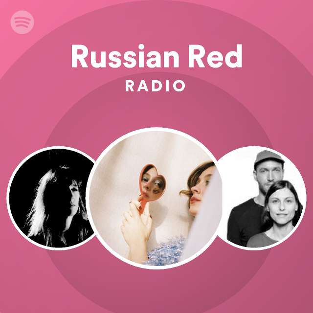 Russian Red | Spotify