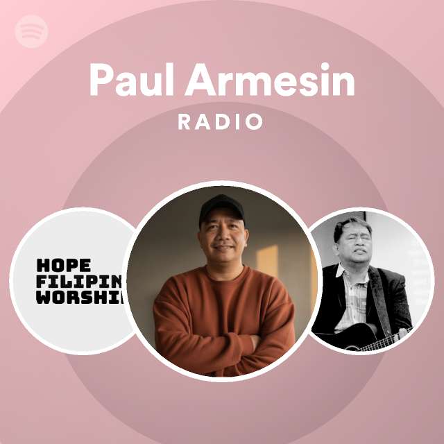 Paul Armesin Radio - playlist by Spotify | Spotify