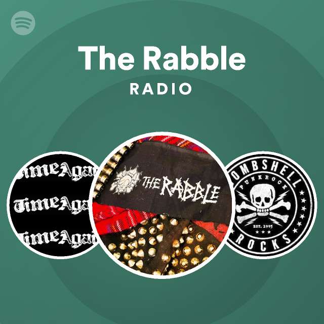 The Rabble | Spotify