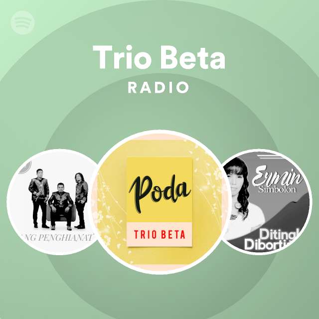 Trio Beta Radio - playlist by Spotify | Spotify