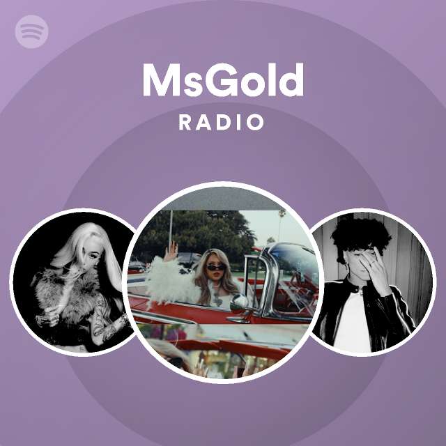 MsGold Radio | Spotify Playlist