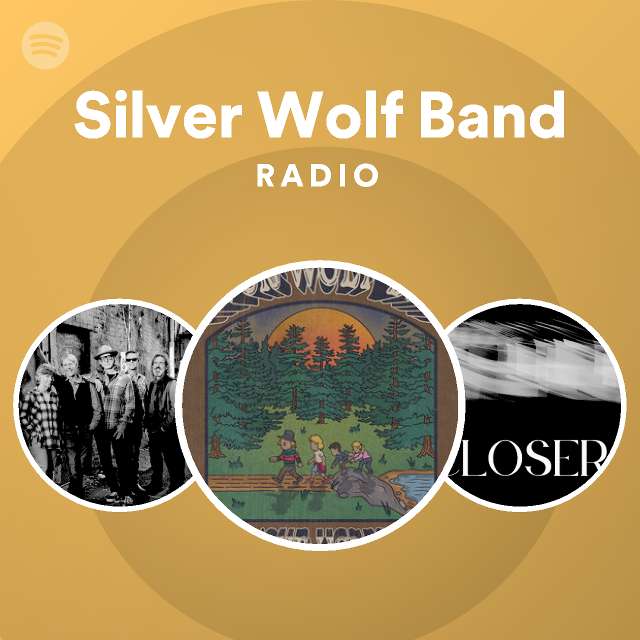 Silver Wolf Band | Spotify