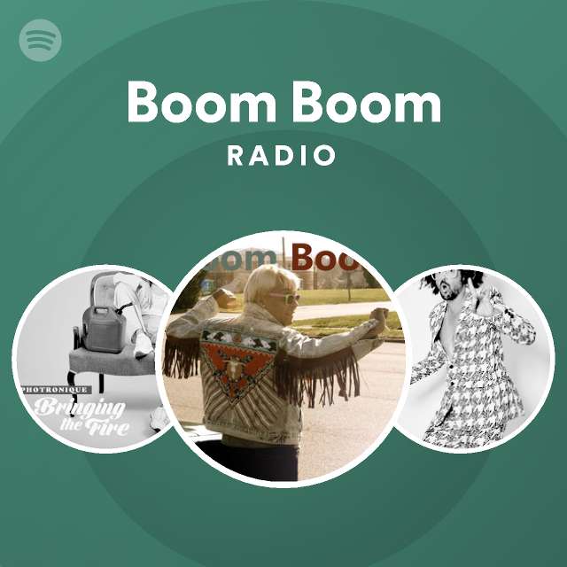 Boom Boom Radio | Spotify Playlist