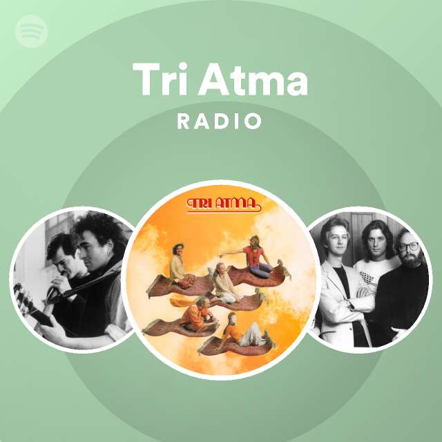 Tri Atma Radio - playlist by Spotify | Spotify