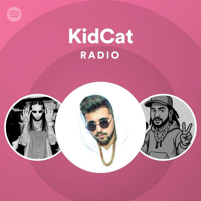 KidCat Radio - playlist by Spotify | Spotify