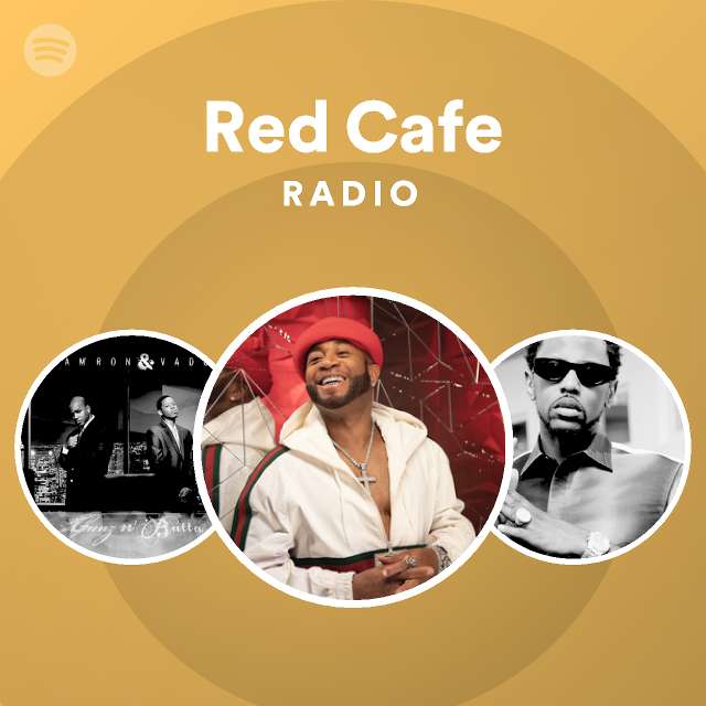Red Cafe | Spotify