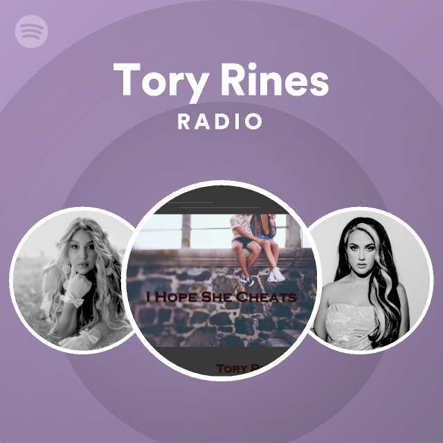 Tory Rines Radio | Spotify Playlist