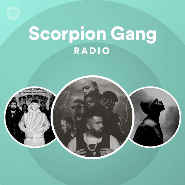 Scorpion Gang | Spotify