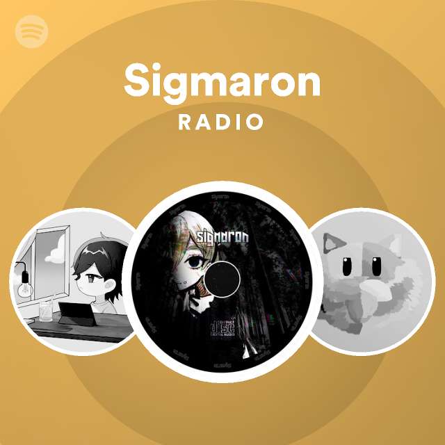 Sigmaron Radio | Spotify Playlist