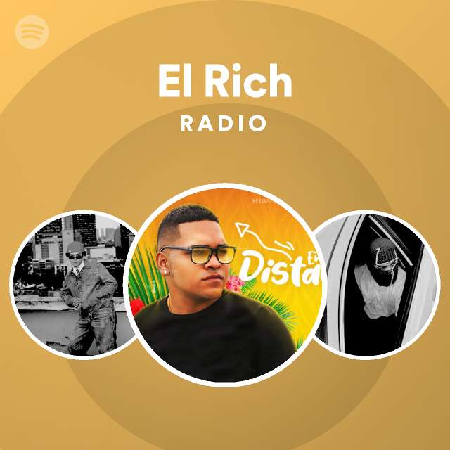 El Rich Radio | Spotify Playlist