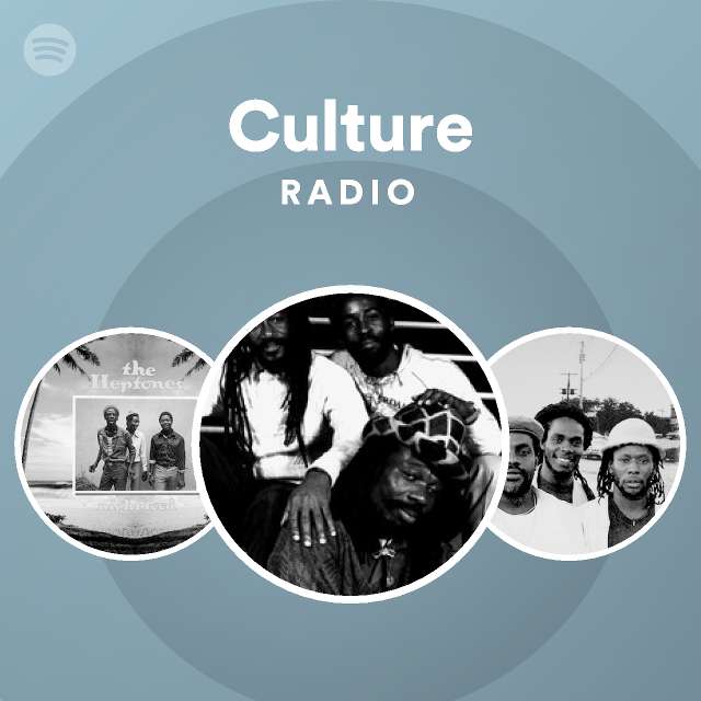 Culture Radio - playlist by Spotify | Spotify