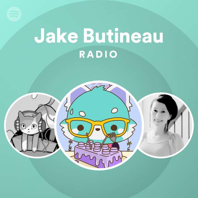 Jake Butineau Radio - playlist by Spotify | Spotify