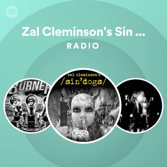 Zal Cleminson's Sin Dogs Radio - playlist by Spotify | Spotify