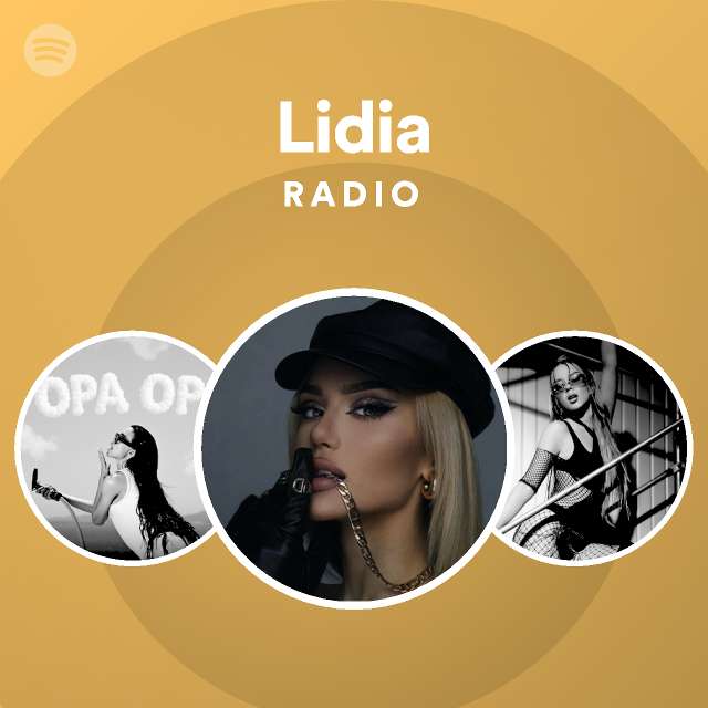Lidia Radio | Spotify Playlist