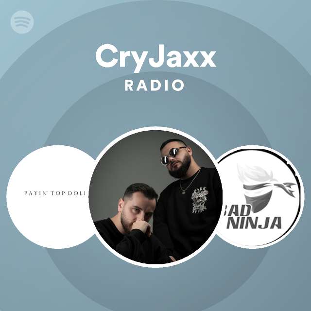 CryJaxx Radio - playlist by Spotify | Spotify