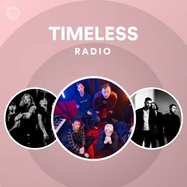 TIMELESS | Spotify