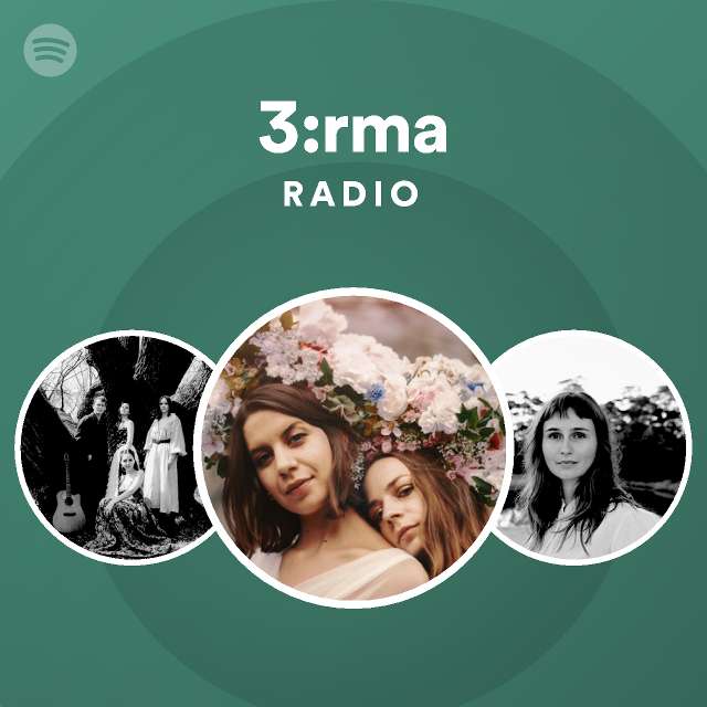 3:rma Radio - playlist by Spotify | Spotify
