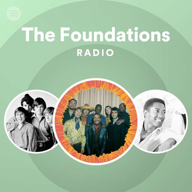 The Foundations Radio - playlist by Spotify | Spotify