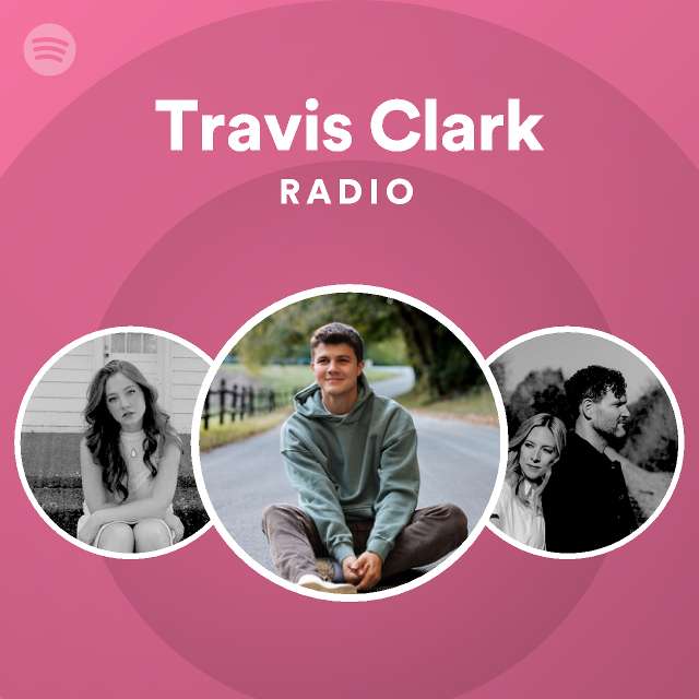 Travis Clark | Spotify