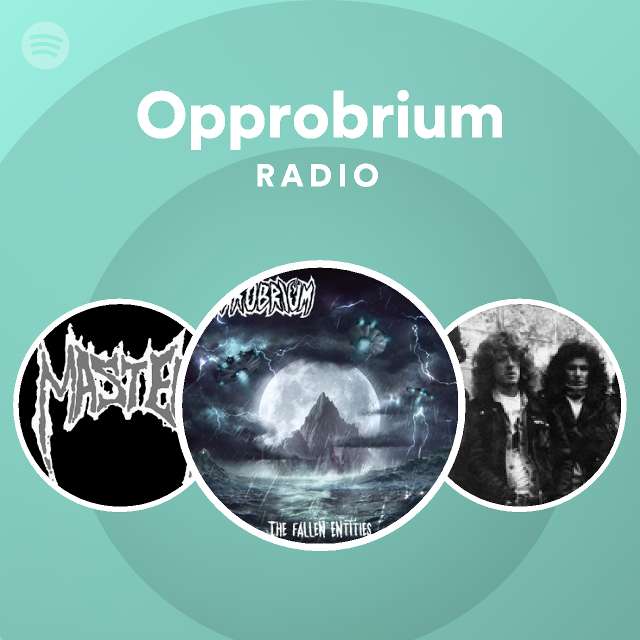 Opprobrium | Spotify