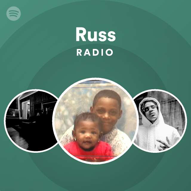 Russ | Spotify