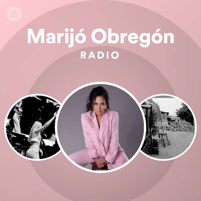 Marijó Obregón Radio | Spotify Playlist