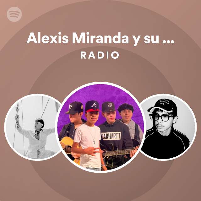 Alexis Miranda y su Clave 970 Radio - playlist by Spotify | Spotify