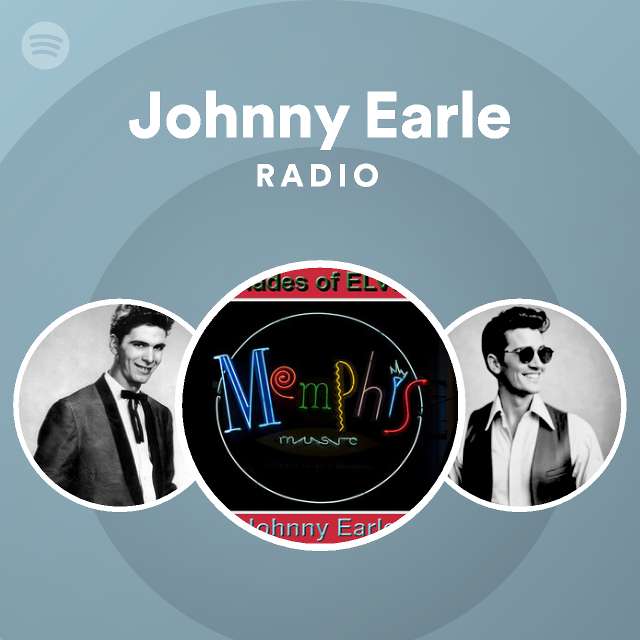 Johnny Earle Radio - playlist by Spotify | Spotify