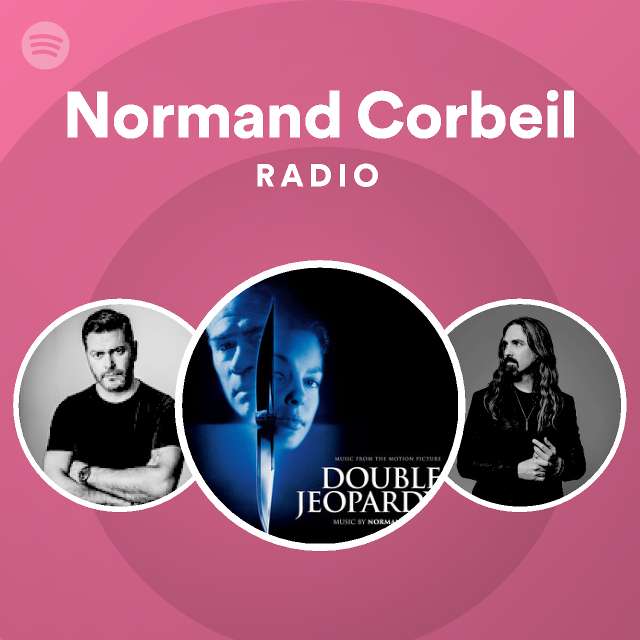 Normand Corbeil | Spotify