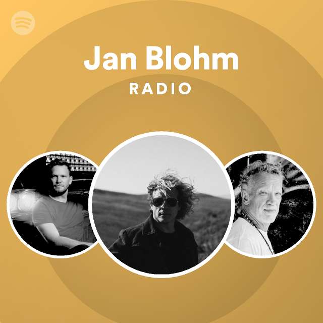 Jan Blohm | Spotify - Listen Free