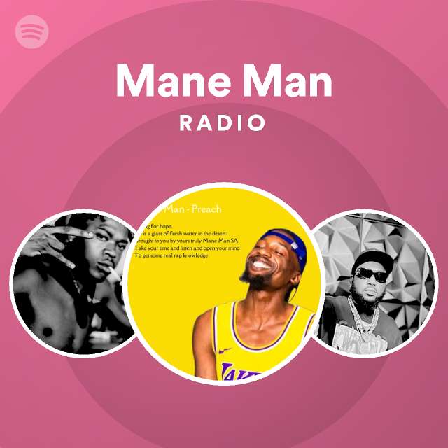 Mane Man Radio - playlist by Spotify | Spotify