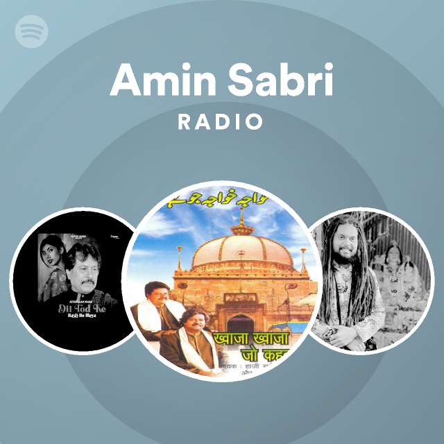 Amin Sabri Radio | Spotify Playlist