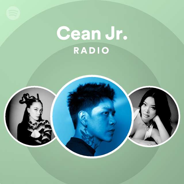 Cean Jr. | Spotify
