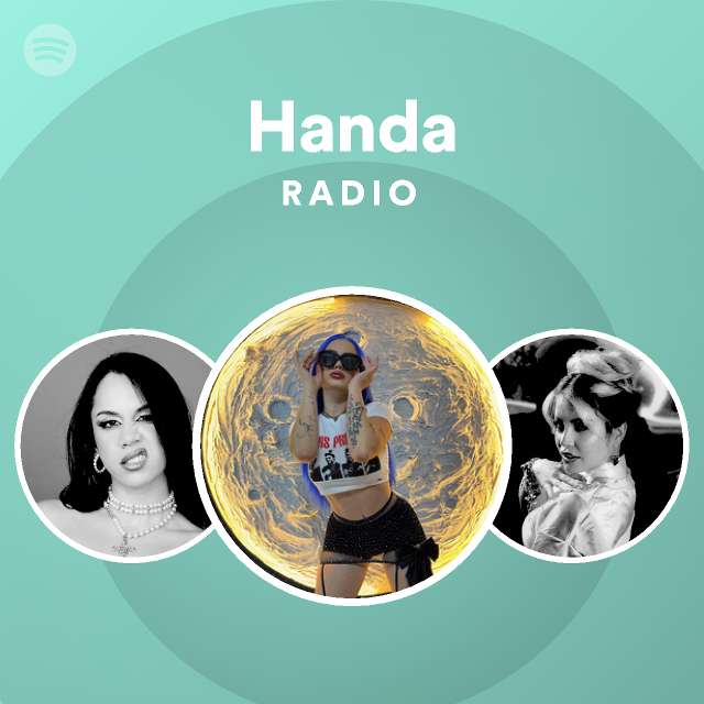 Handa Radio - playlist by Spotify | Spotify