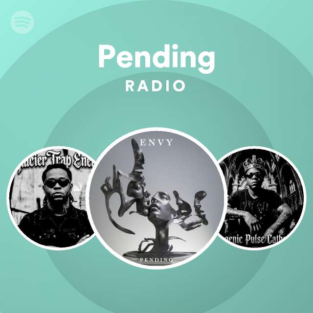 Pending Radio - playlist by Spotify | Spotify