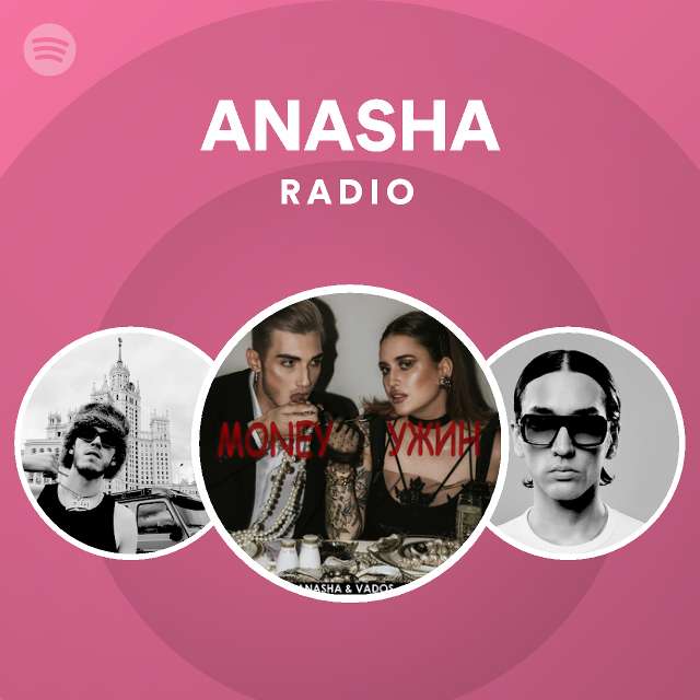 ANASHA Radio | Spotify Playlist