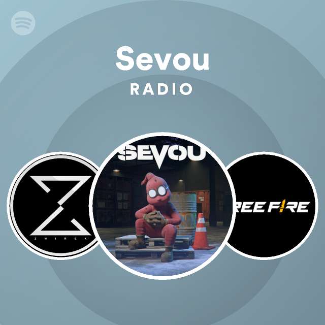 Sevou Radio - playlist by Spotify | Spotify