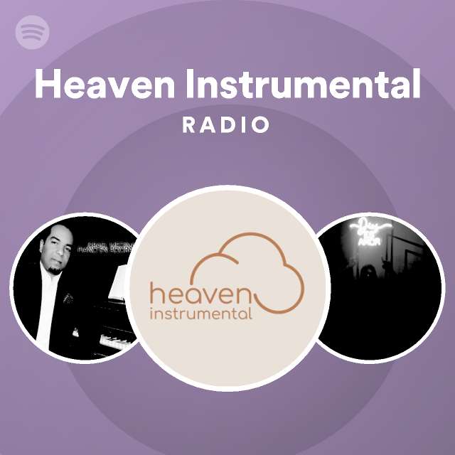 Heaven Instrumental | Spotify