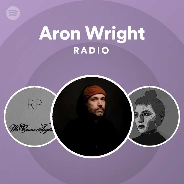 Aron Wright | Spotify