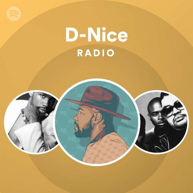 D-Nice | Spotify