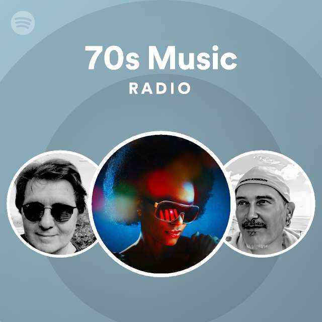 70s Music Radio - playlist by Spotify | Spotify