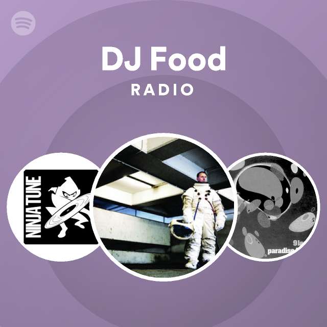 DJ Food | Spotify