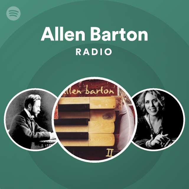 Allen Barton Radio - playlist by Spotify | Spotify