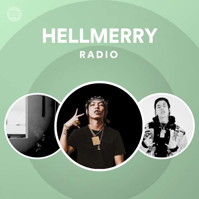 HELLMERRY Radio - playlist by Spotify | Spotify