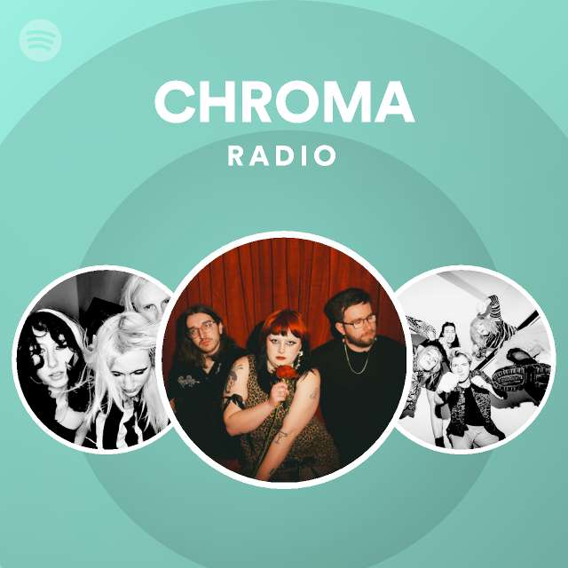 CHROMA | Spotify