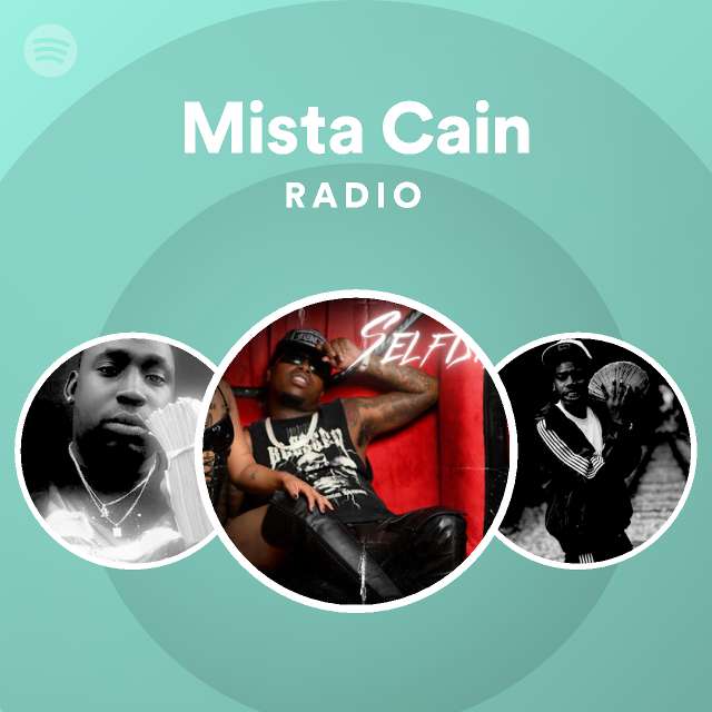 Mista Cain | Spotify