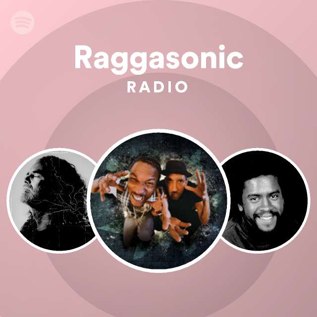 Raggasonic Radio | Spotify Playlist
