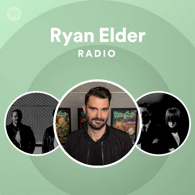 Ryan Elder Songs, Albums and Playlists | Spotify